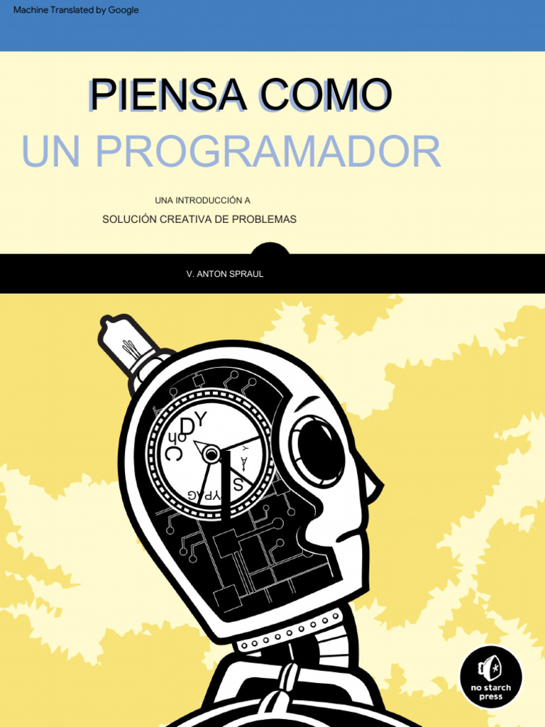 Piensa Como Un Programador Solución Creativa de Problemas | PDF ...