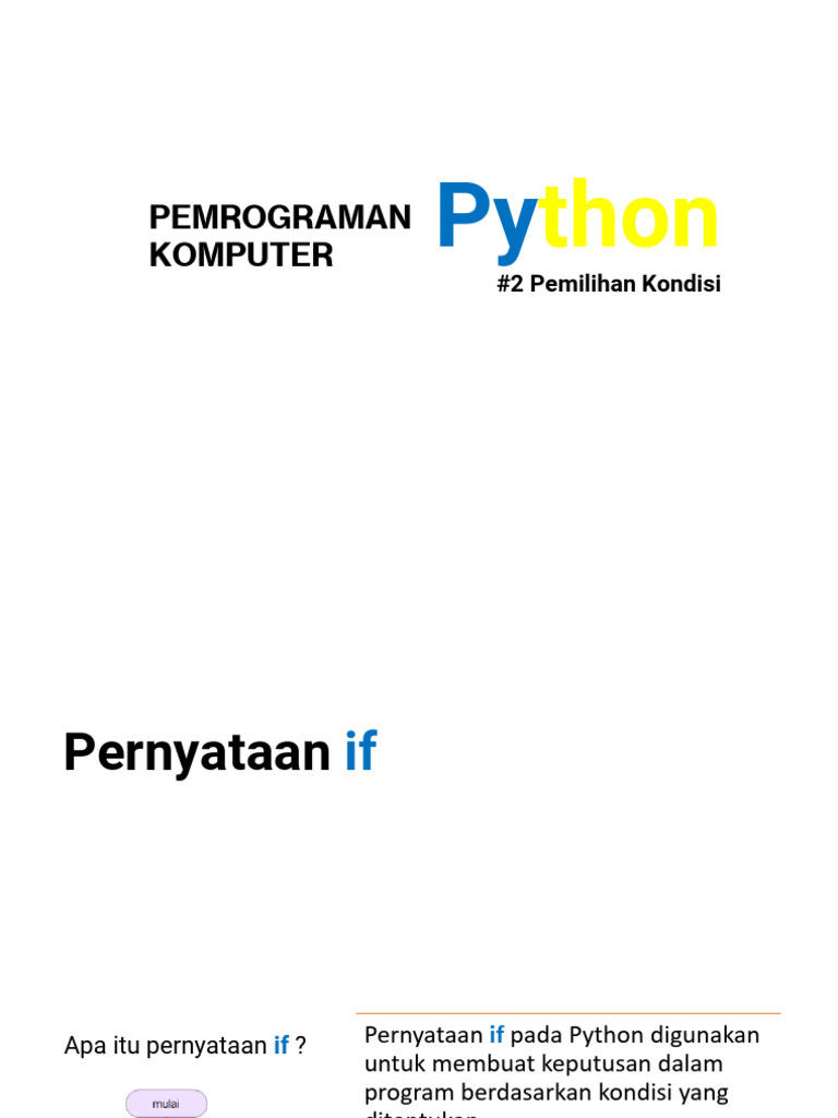 Pemprograman Komputer (Pyhton) 8 Pemilihan Kondisi | PDF