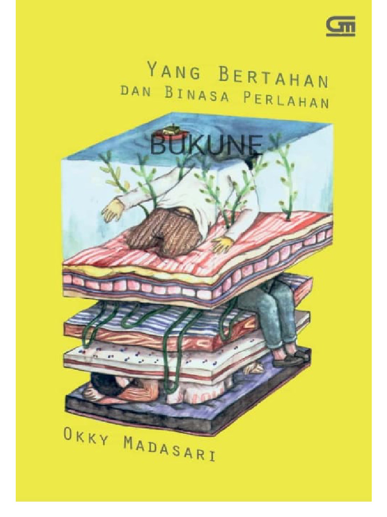 Yang Bertahan Dan Binasa Perlahan by Okky Madasari | PDF