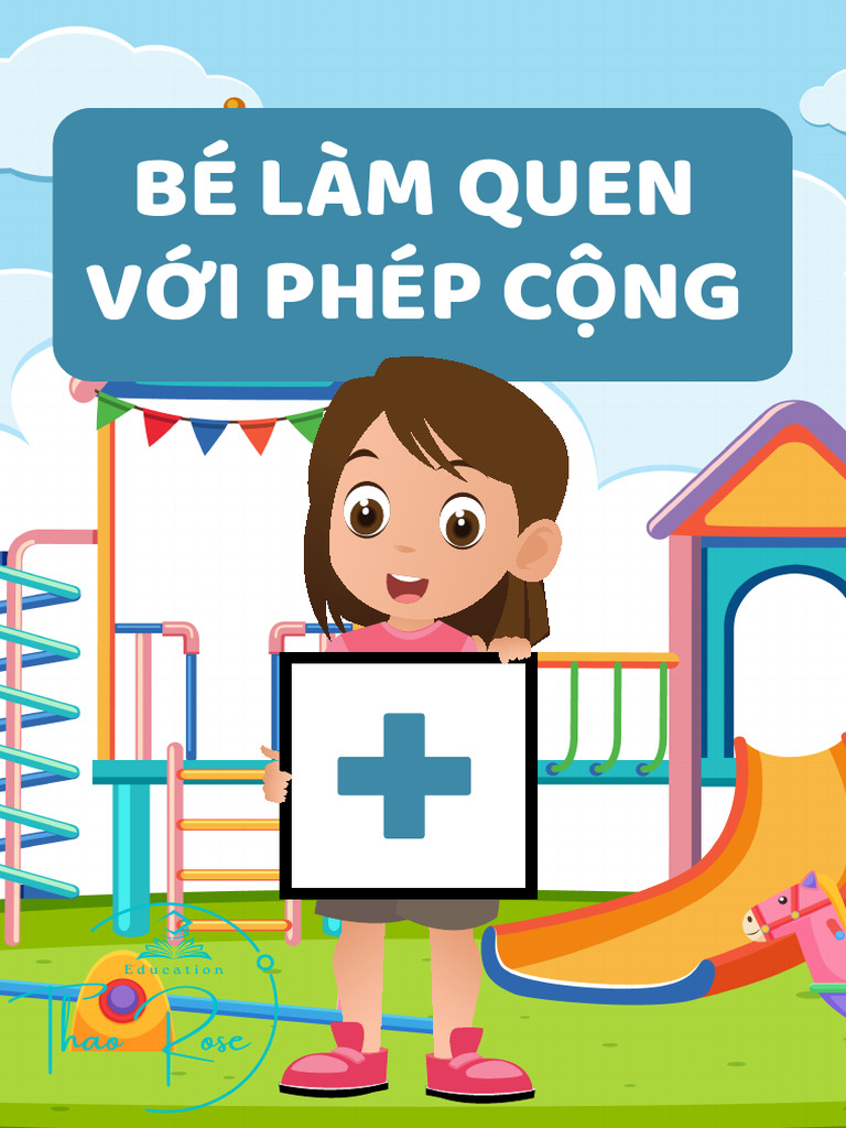 bé làm quen với phép cộng - Thảo Rose - 0338949604 | PDF