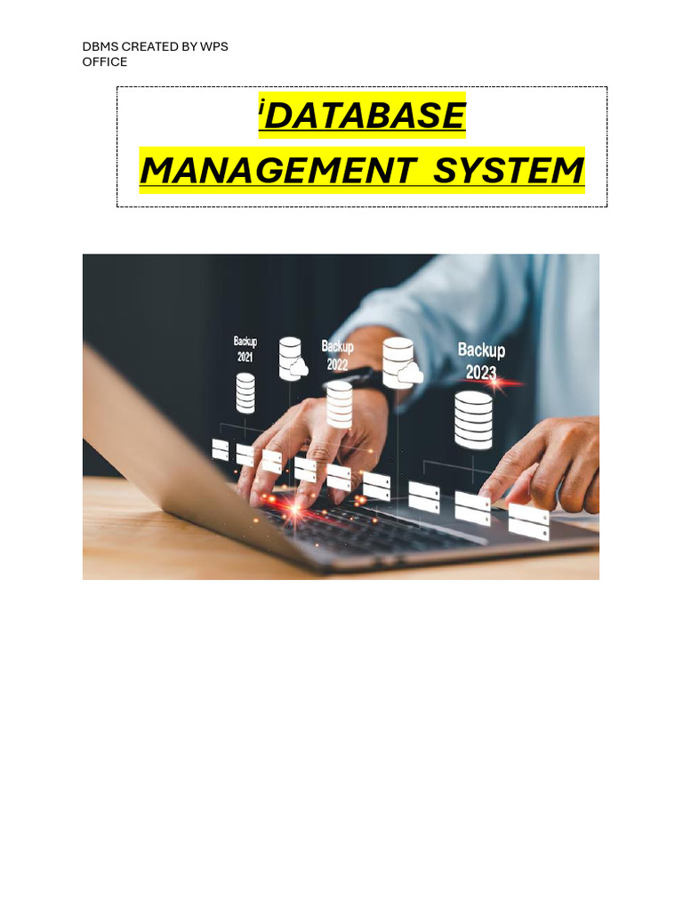 Database Management System: Dbms Created by Wps Office | PDF