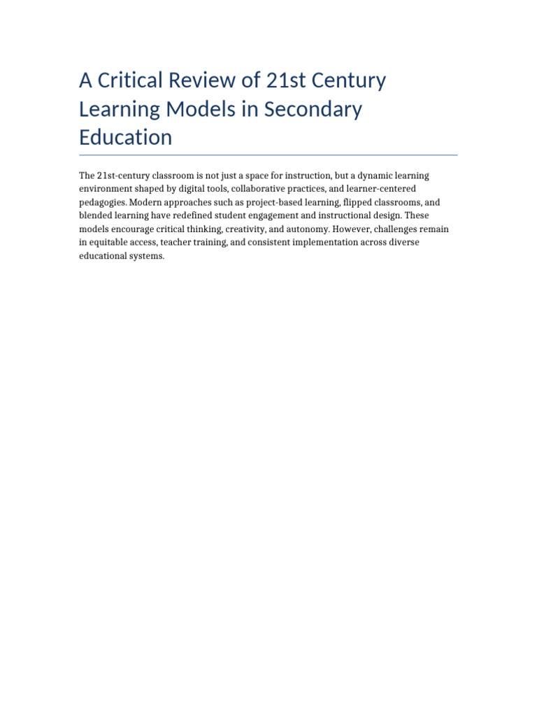 A Critical Review of 21st Century Learning Models in Secondary ...