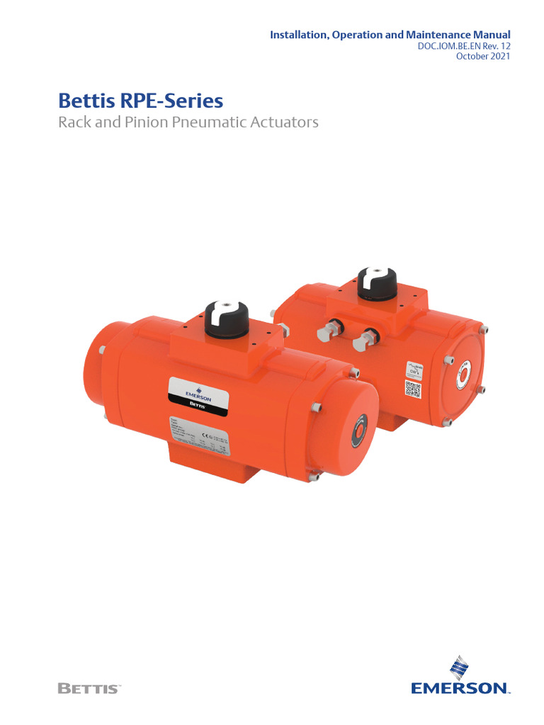 Manuals Rpe Series Rack Pinion Pneumatic Actuators Bettis en en 6006550 | PDF | Valve | Actuator