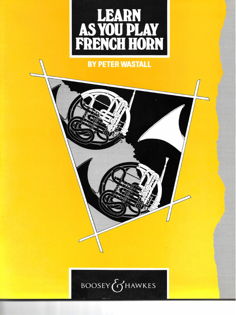 Wastall - Learn As You Play French Horn | PDF