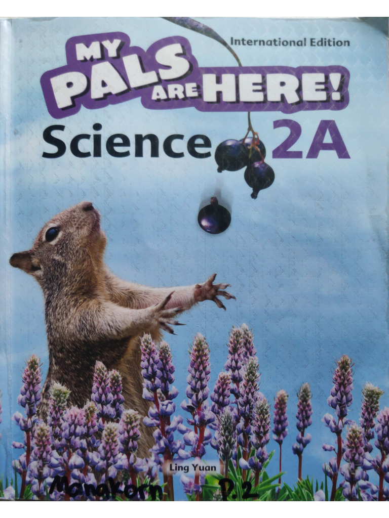 My Pals Are Heare Science 2A - SB - Unit 2 | PDF