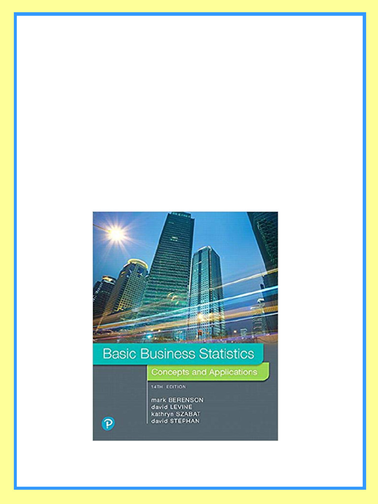 Test Bank For Basic Business Statistics 14th By Berenson Download Pdf