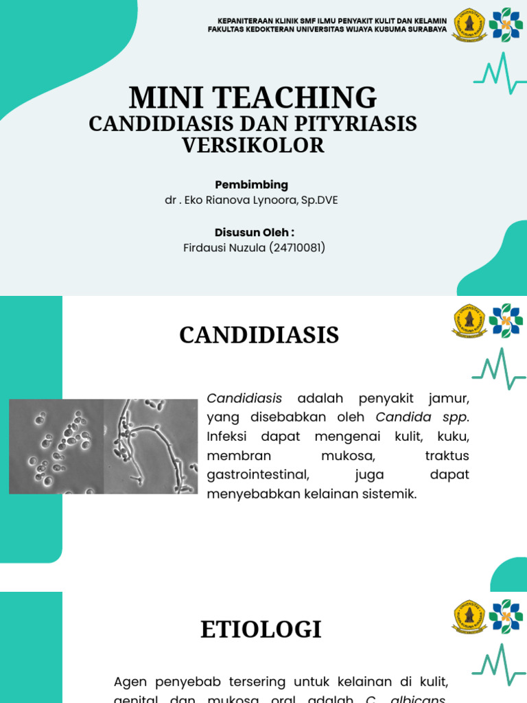 Firdausi Nuzula - 24710081 - Mini Teaching Candidiasis Dan Pityriasis ...