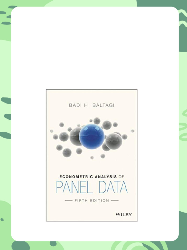 (Ebook PDF) Econometric Analysis of Panel Data 5th Edition by Badi H. Baltagi PDF Download | PDF ...