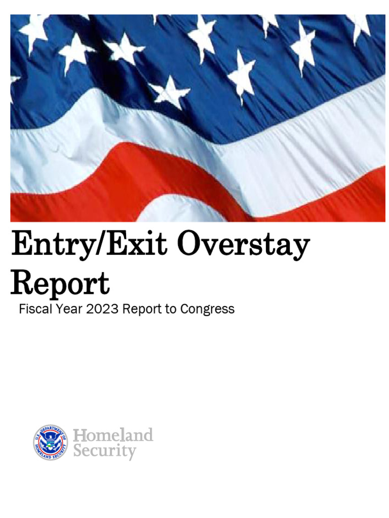 24 - 1011 - CBP Entry Exit Overstay Report FY23 Data | PDF | U.S ...