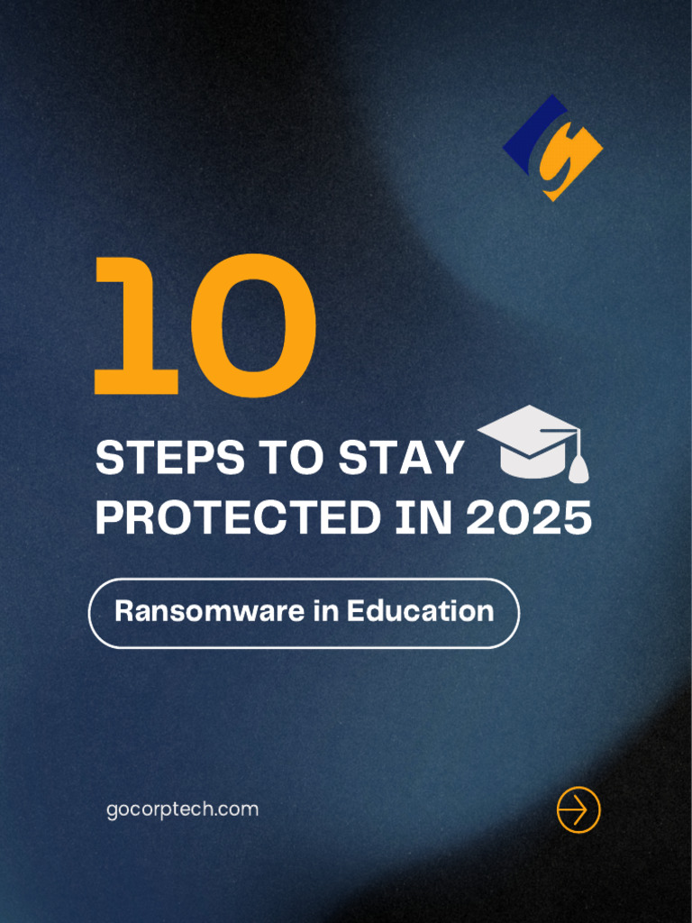 Ransomware Protection for Schools 2025 | PDF | Ransomware | Computer ...