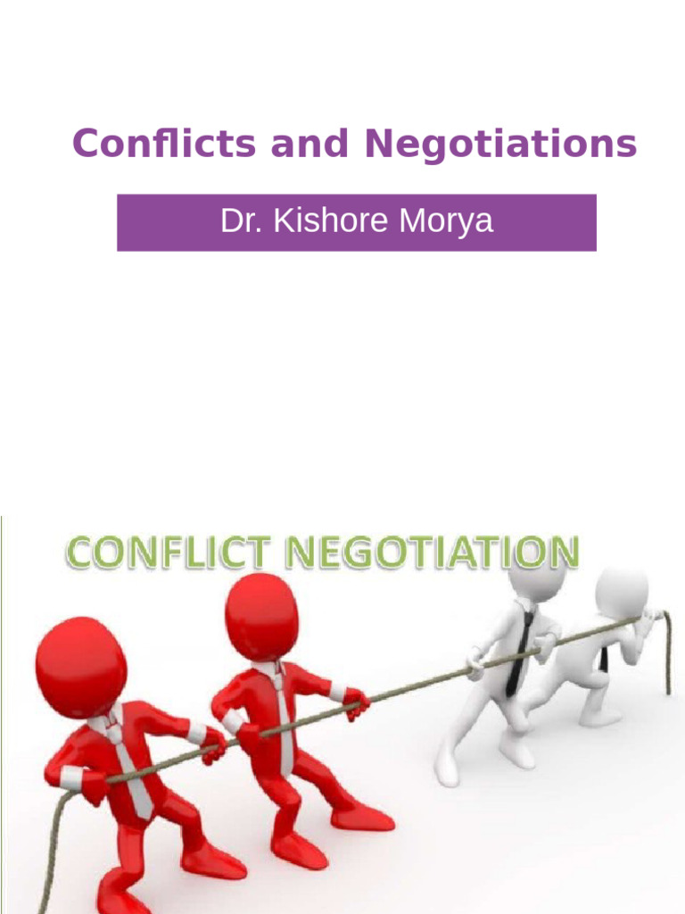 Session 13 14 Conflicts and Negotiations | PDF | Negotiation | Project ...