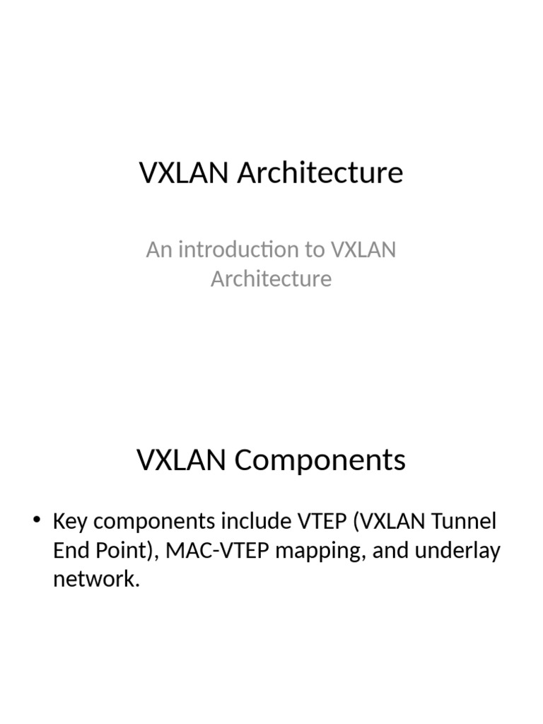 VXLAN Architecture | PDF