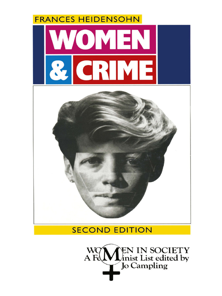 Women and Crime: A Feminist Perspective | PDF | Crimes | Crime & Violence