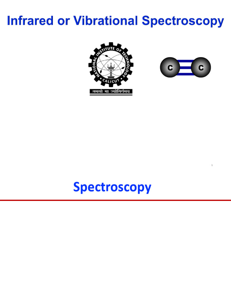 02 - IR & Vibrational Spectros | PDF | Infrared Spectroscopy | Spectroscopy