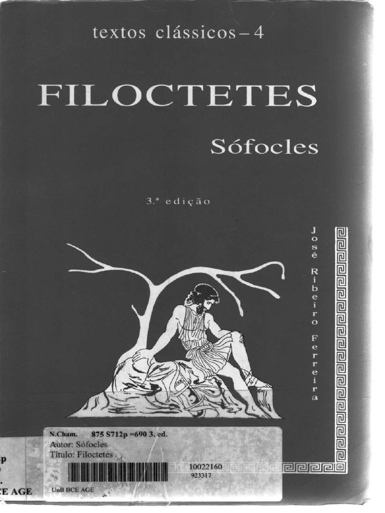Sófocles - Filoctetes (Trad. José Ribeiro Ferreira) - Compressed | PDF