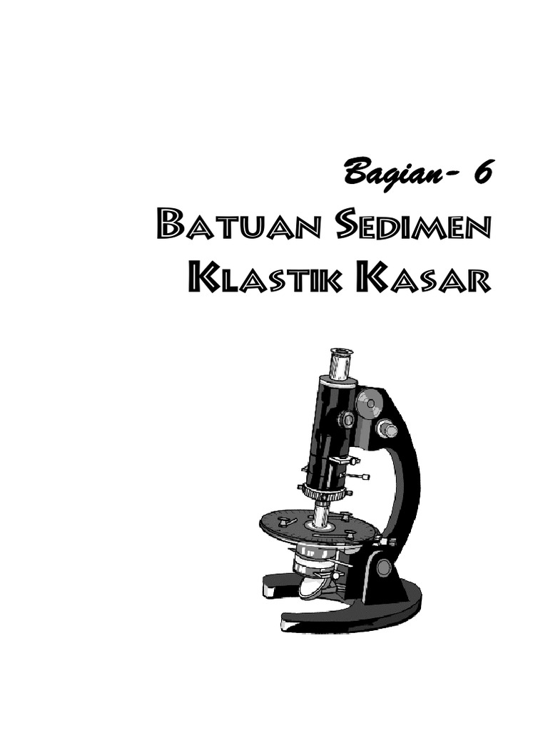 Mengenali Mineral Dalam Batuan Sedimen Klastik | PDF