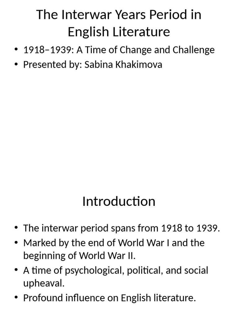 The Interwar Years in English Literature Presentation | PDF | English ...