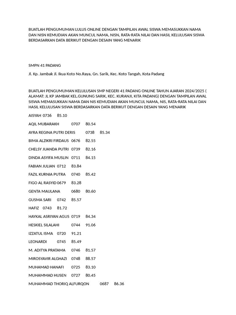 Buatlah Pengumuman Lulus Online Dengan Tampilan Awal Siswa Memasukkan Nama Dan Nisn Kemudian ...