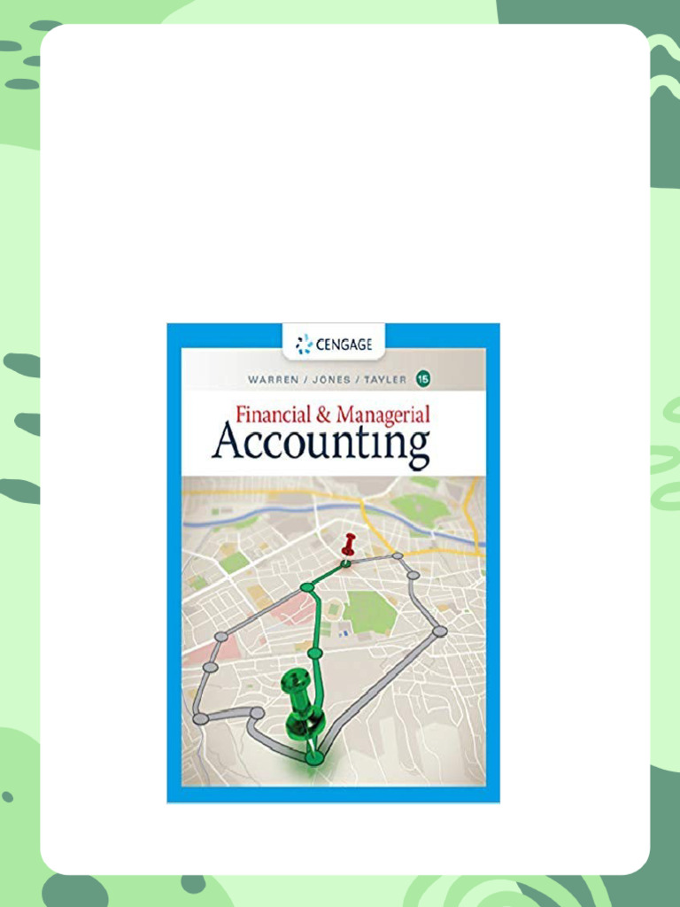 (Ebook PDF) Financial & Managerial Accounting 15th Edition by Carl ...