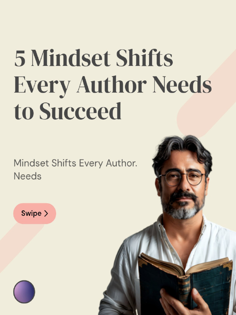 5 Mindset Shifts Every Author Needs To Succeed | PDF