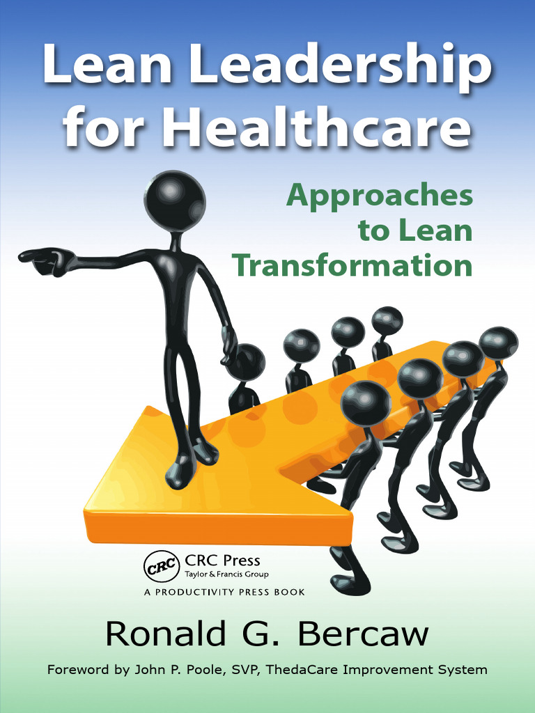 Lean Leadership For Healthcare Approaches To Lean Transformation ...
