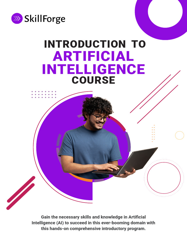 SkillForge_ Artificial Intelligence Course | PDF | Artificial Intelligence | Intelligence (AI ...