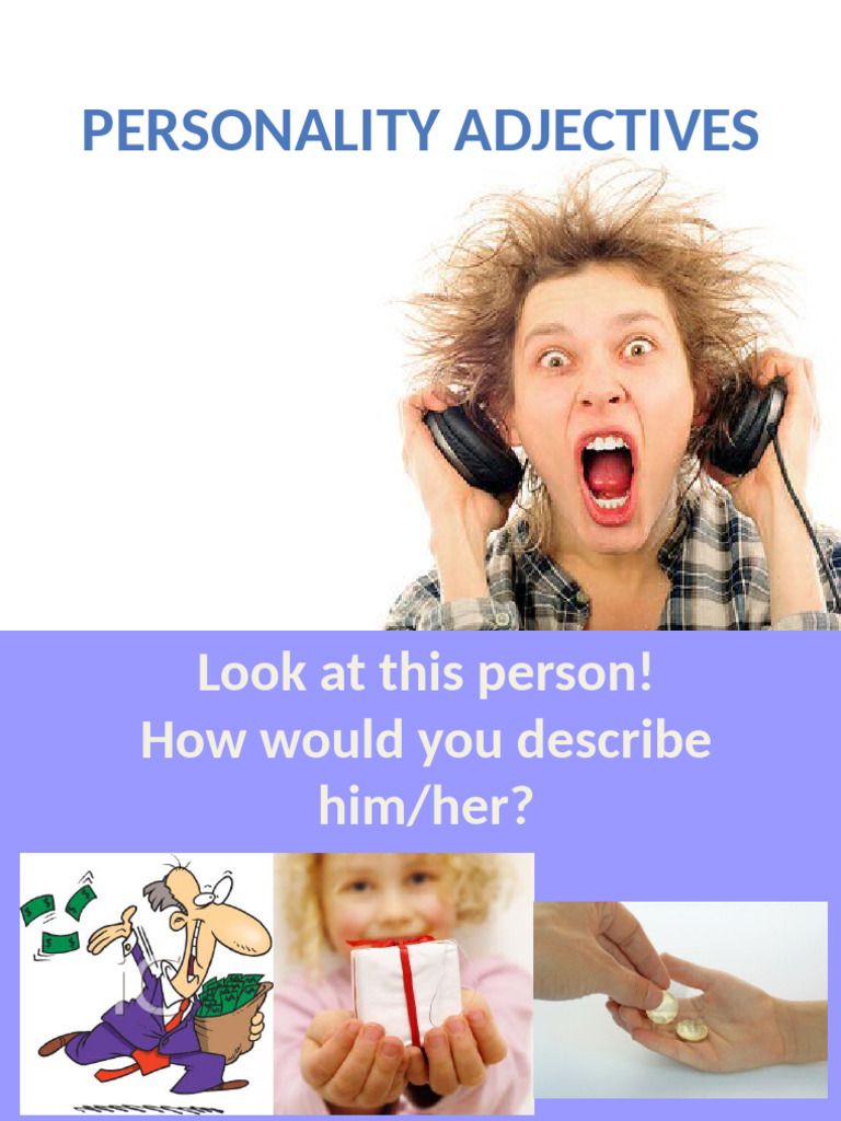 Personality Adjectives Picture Description Exercises 46669 | PDF