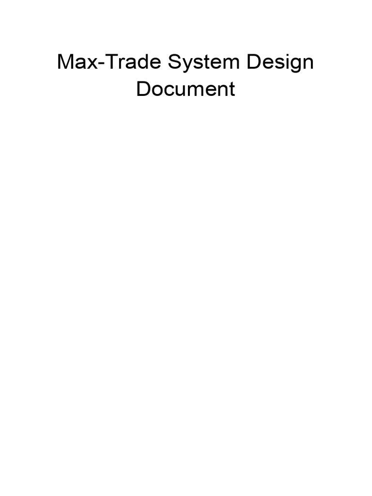 Max-Trade System Architecture Overview | PDF | Databases | Amazon Web ...