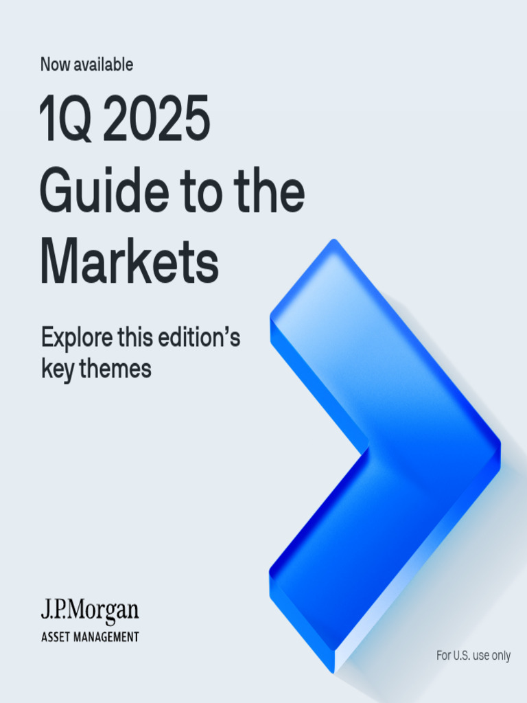 1Q 2025 Guide To The Markets | PDF