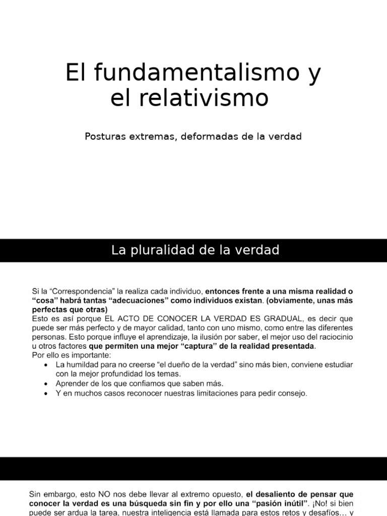 El Fundamentalismo y El Relativismo: Posturas Extremas, Deformadas de ...