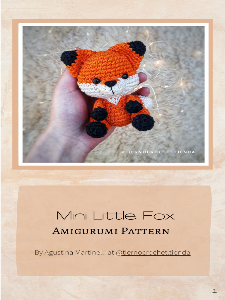 Mini Little Fox Zorrito Amigurumi | PDF | Crochet | Embroidery
