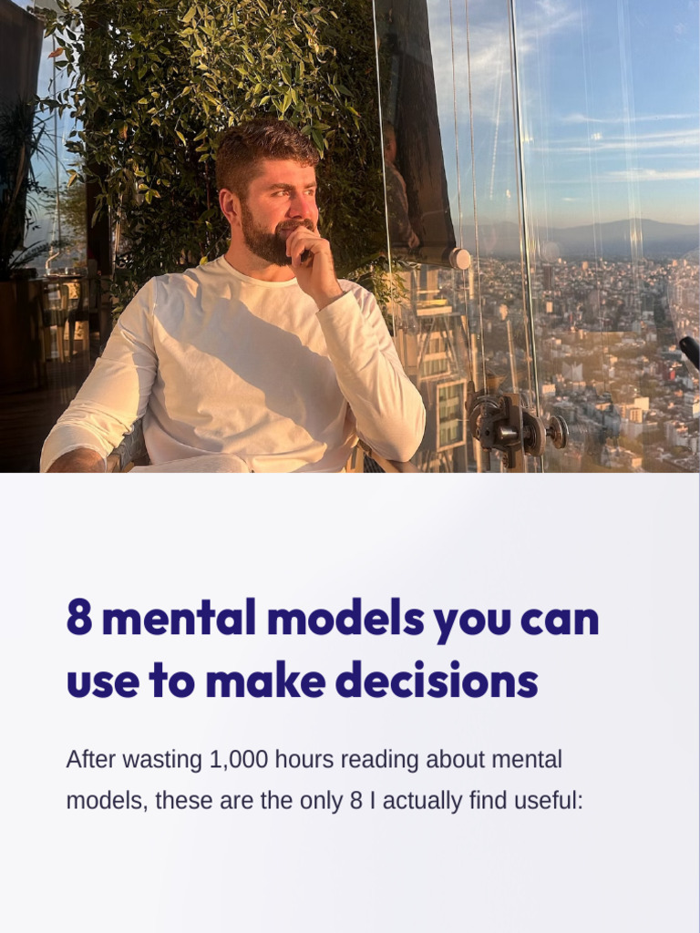 Make Decisions Simple With 8 Mental Models | PDF