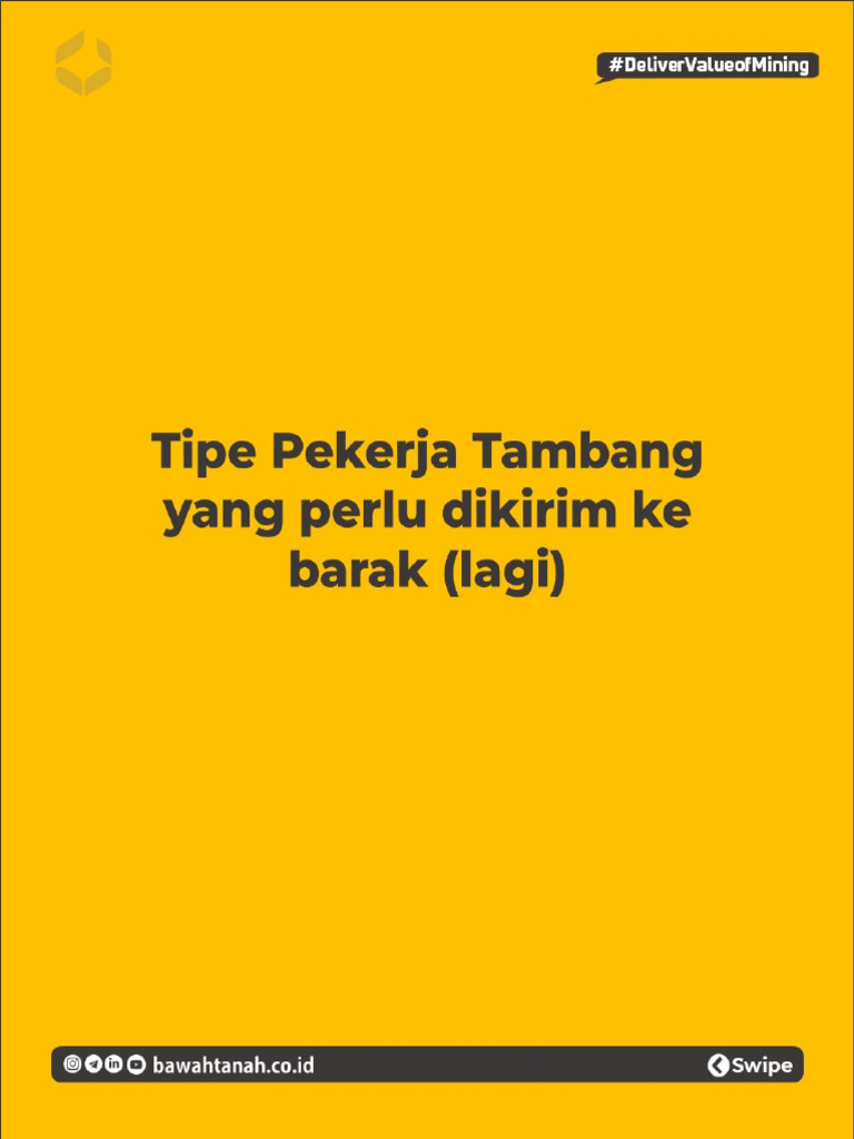 Tipe Pekerja Tambang Yang Perlu Dikirim Ke Barak | PDF