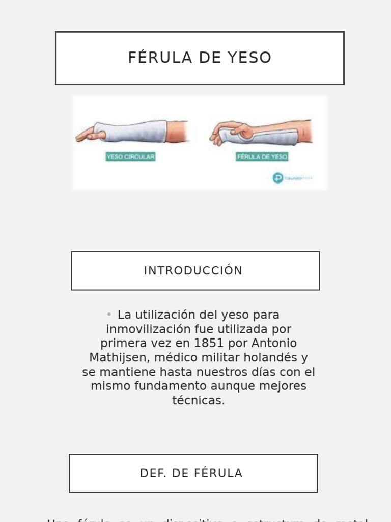 Diferencias entre férula y yeso | PDF