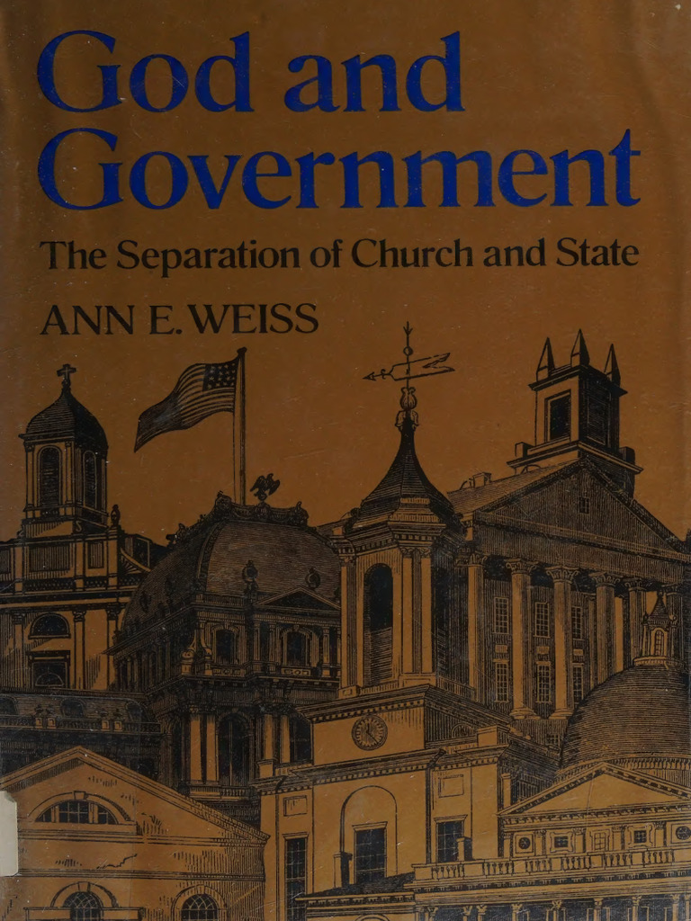 God and Government - The Separation of Church and State - Ann E - Weiss ...