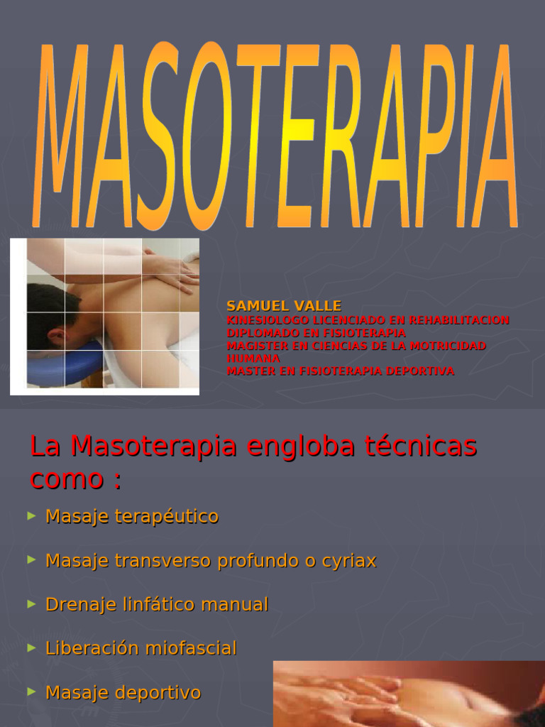 Masoterapia: Beneficios y Técnicas Esenciales | PDF | Masaje | Terapia ...