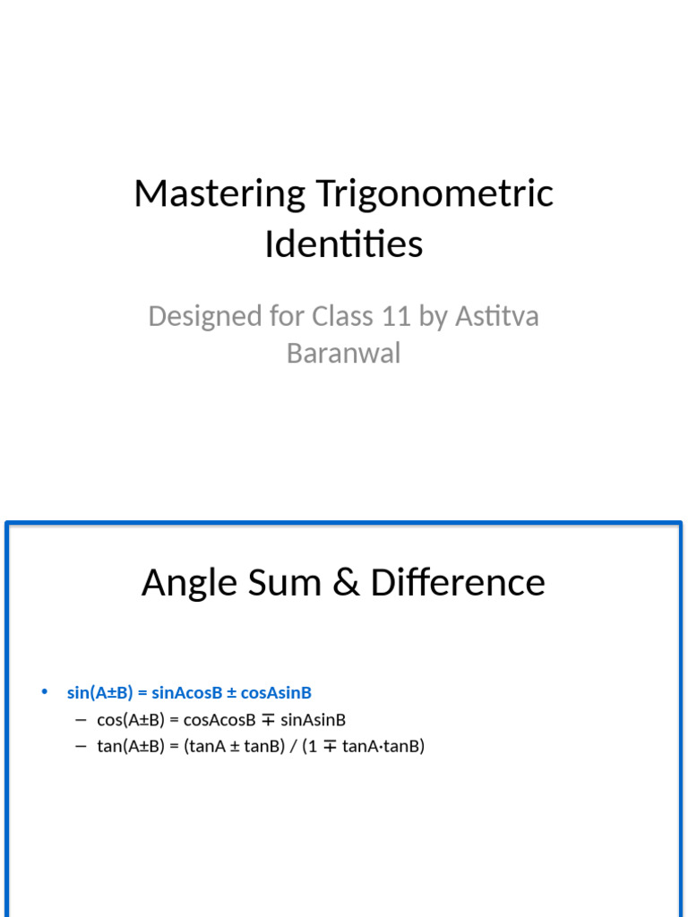 Trigonometric Identities Guide for Class 11 | PDF