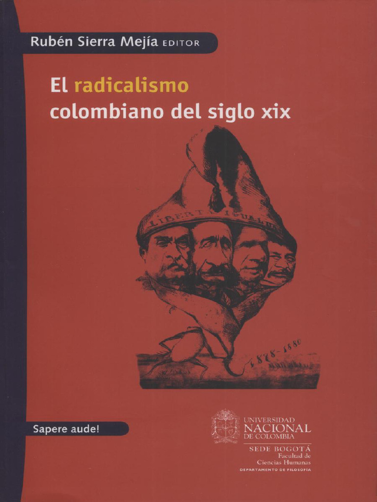 El Radicalismo Colombiano Del Siglo XIX | PDF