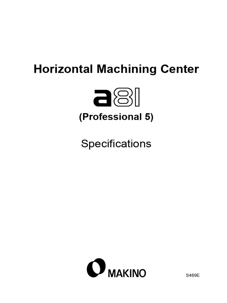 Makino A81 Specifications Overview | PDF | Mechanical Engineering ...