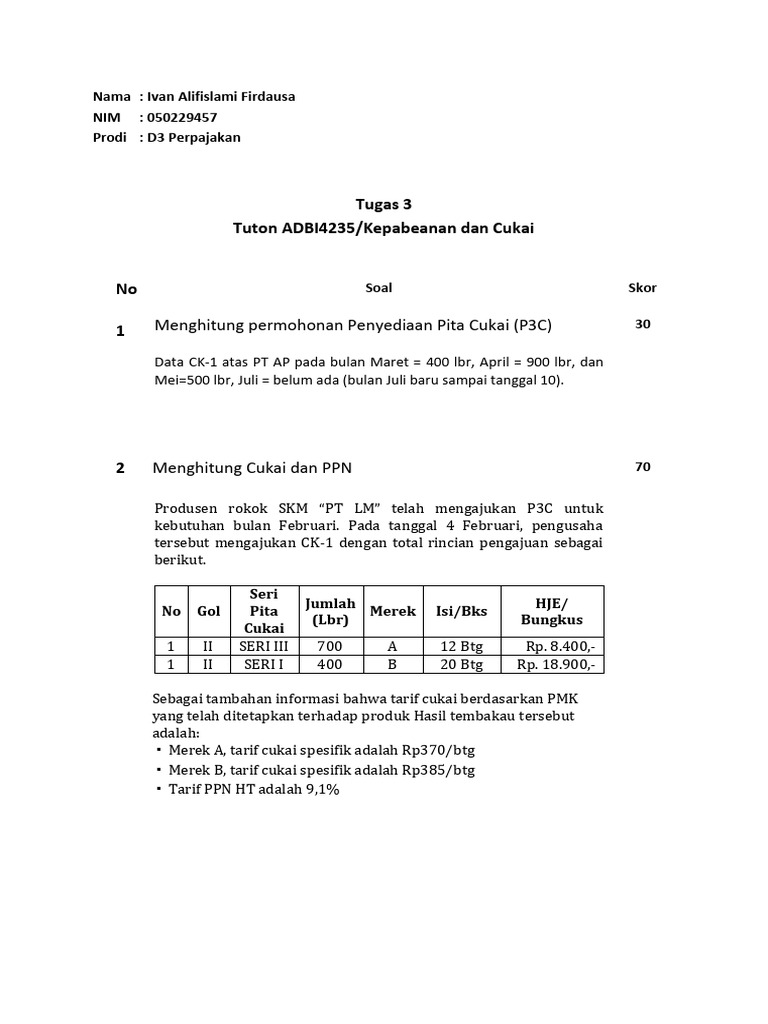 Tugas 3 - Kepabeanan Dan Cukai - Ivan Alifislami Firdausa - 050229457 - D3 Perpajakan | PDF