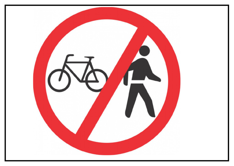 A3 - No Entry for Pedistrian and Bycycle,Road Sign | PDF