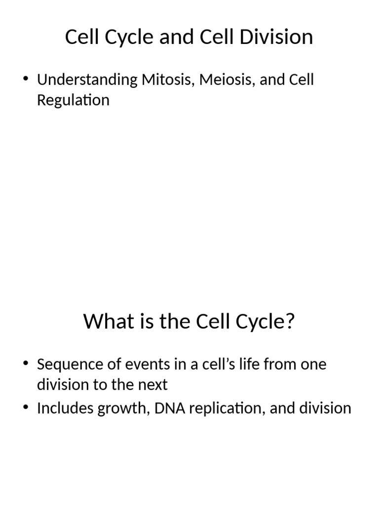 Cell Cycle and Cell Division Presentation | PDF