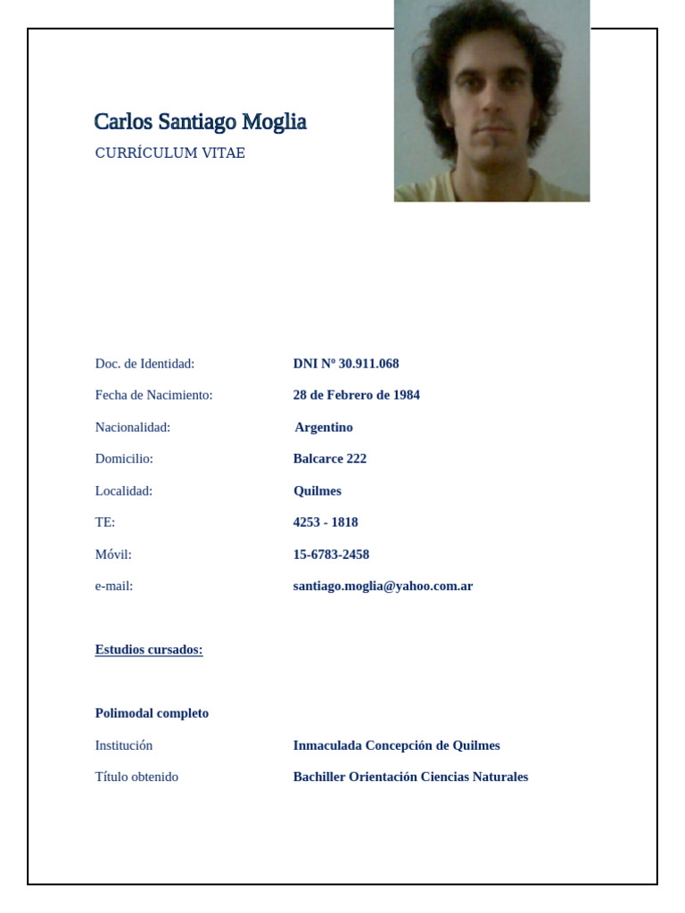 Currículum Vitae: Doc. de Identidad: Fecha de Nacimiento: Nacionalidad ...