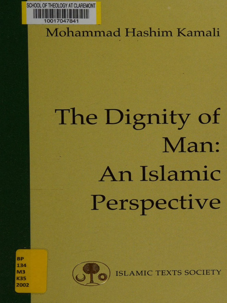 The Dignity of Man an Islamic Perspective 2nbsped 1903682037 ...
