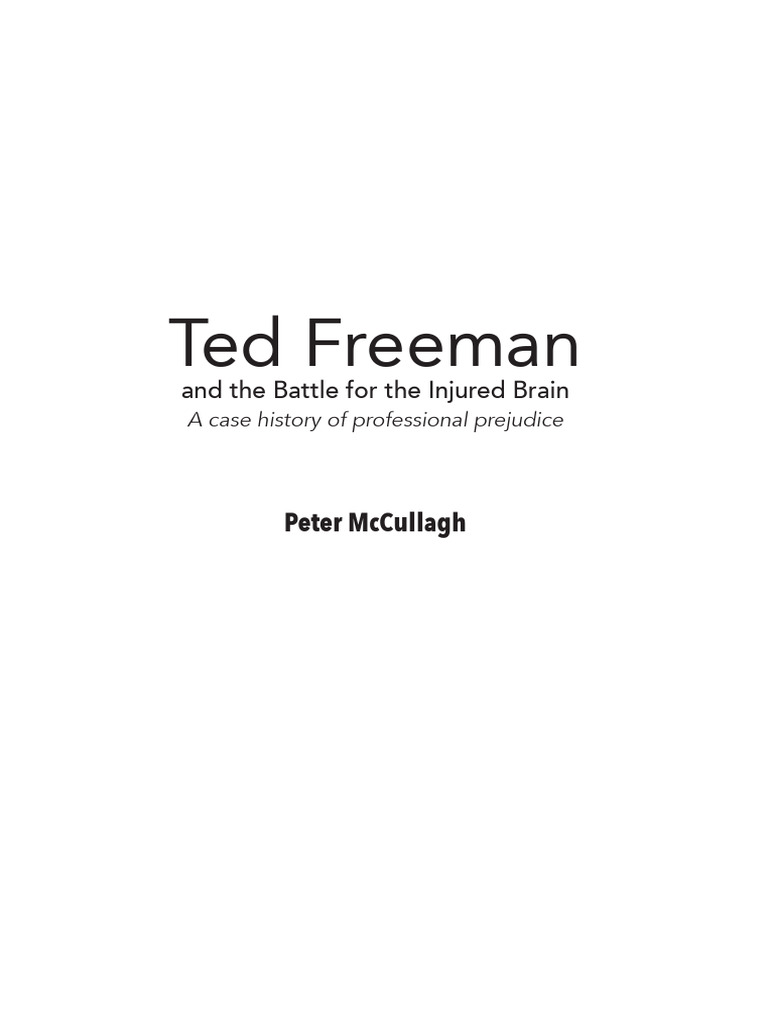 Ted Freeman Book | PDF | Traumatic Brain Injury | Neuroplasticity