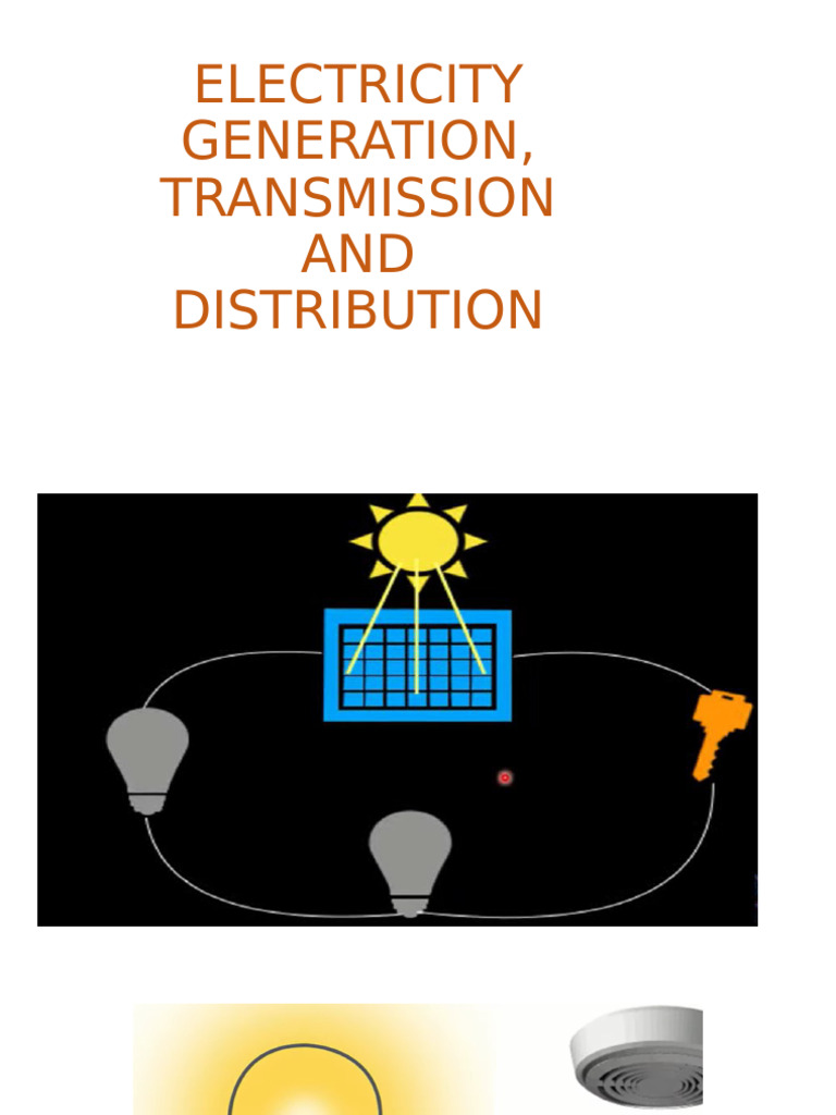 Electricity Generation, Transmission and Distribution | PDF