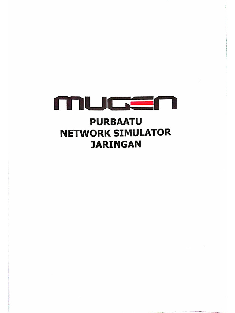 MUGEN purbaatu network simulator (indonesia) | PDF