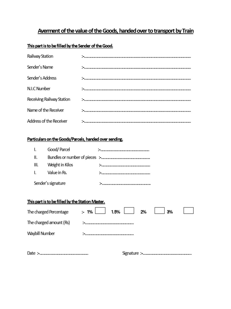 Averment of The Value of The Goods, Handed Over To Transport by Train ...