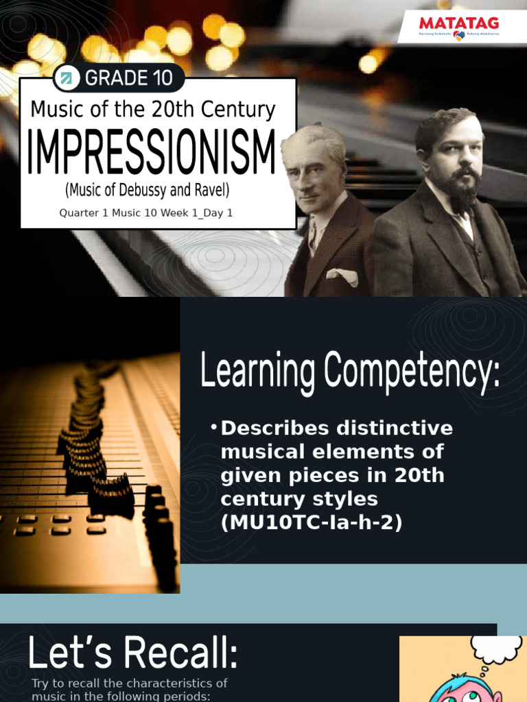 Q1 PPT MUSIC10 Wk1 (Impressionism) 1 | PDF | Musicology | Classical Music
