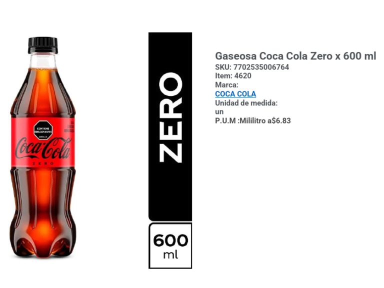 Gaseosa Coca Cola Zero X 600 ML | PDF